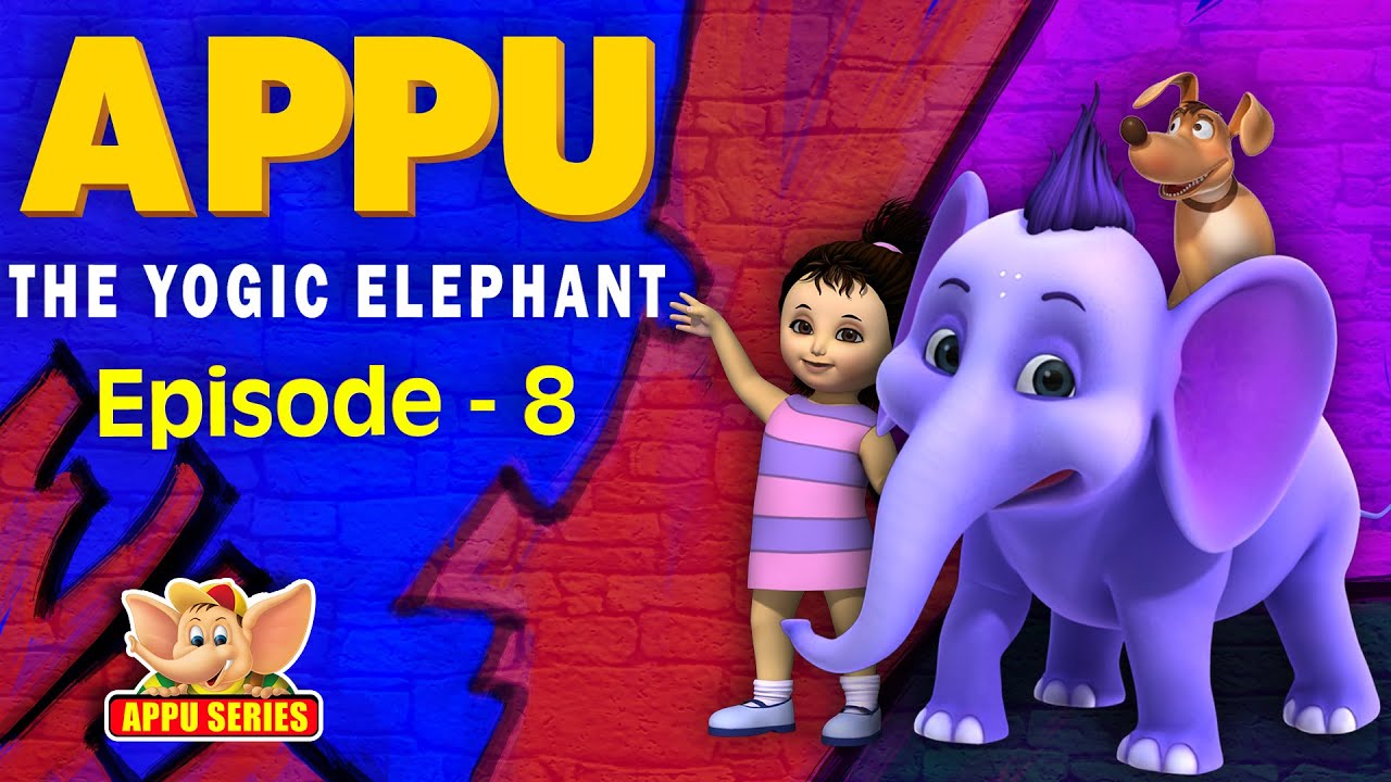 Episode 8: The Grand Escape (Appu - The Yogic Elephant) - YouTube