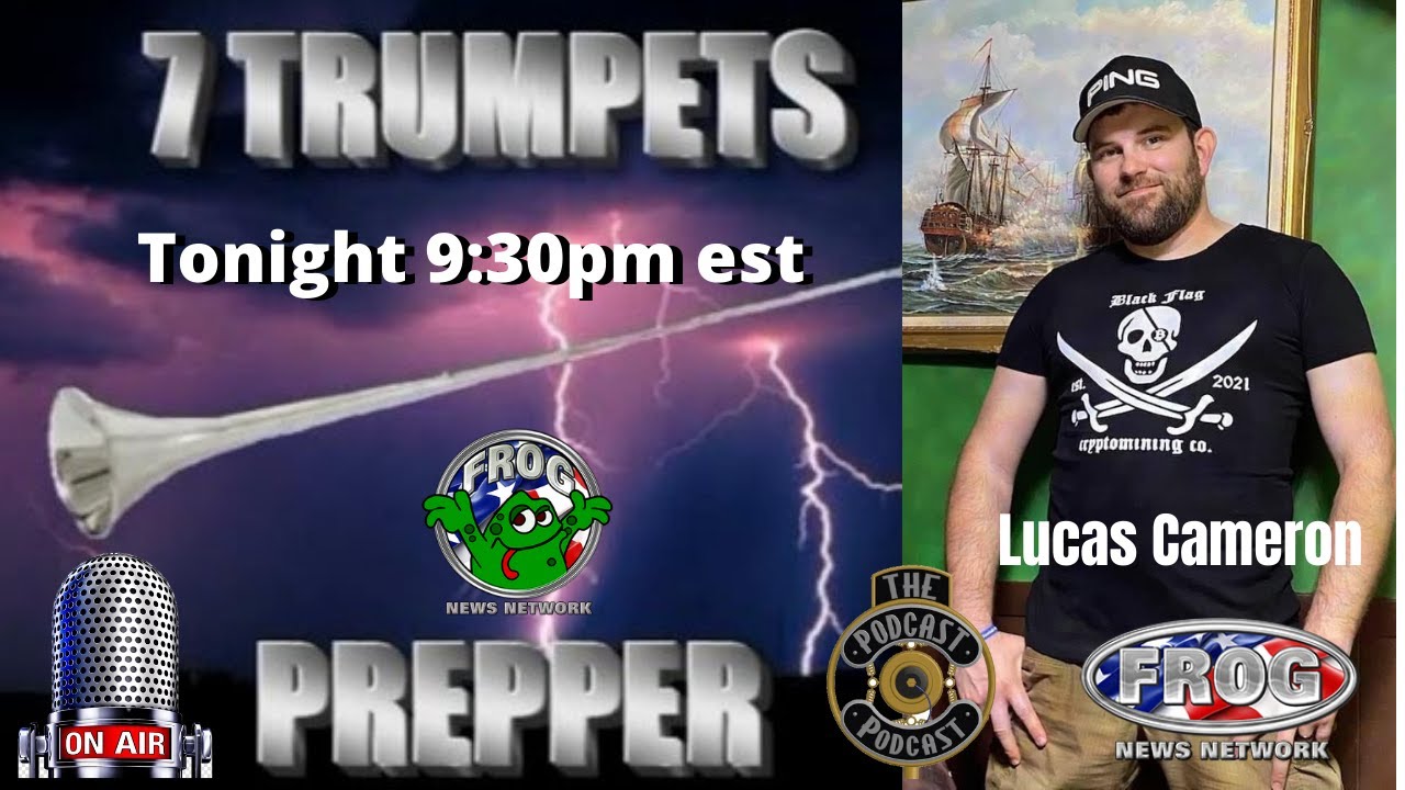 Tonight 7 Trumpets Prepper (Lucas Cameron) - YouTube