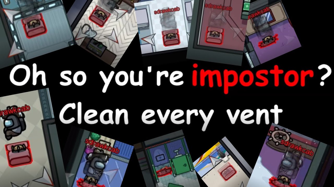 Cleaning vents in Among Us - YouTube