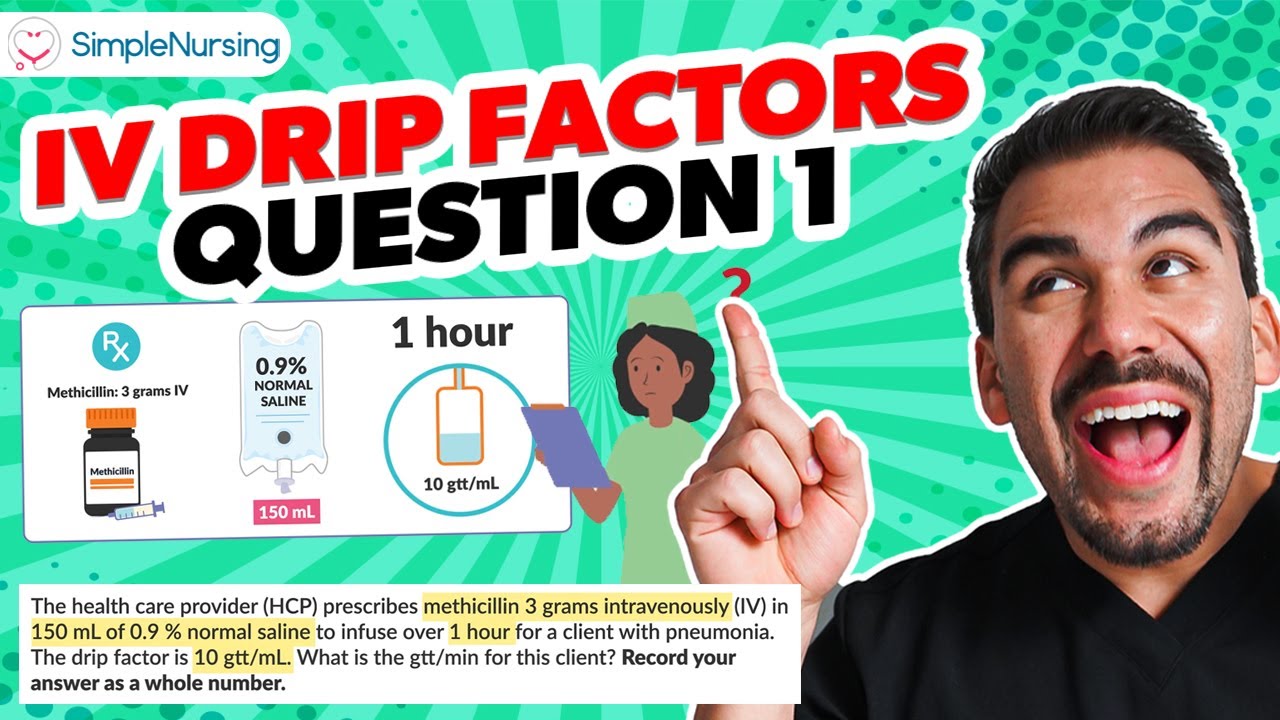 IV Drip Factors Practice Question Series Question 1 YouTube iv-drip-factors-practice-question-series-question-1-youtube