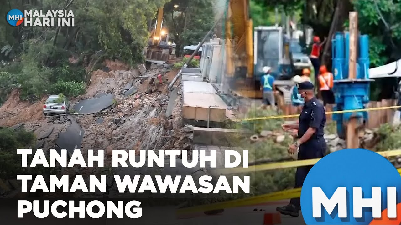 Tanah Runtuh Di Taman Wawasan Puchong | MHI (25 Disember 2023) - YouTube