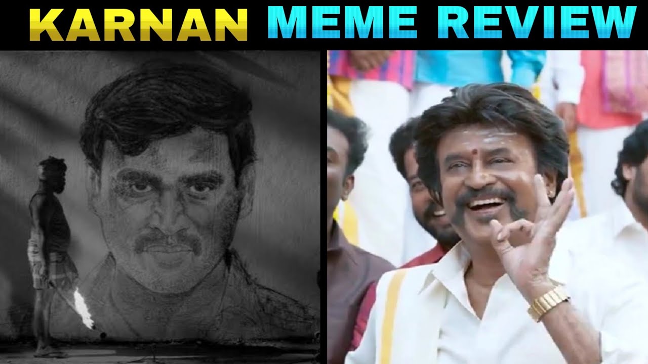 Karnan Meme Review |Karnan Review|Maari selvaraj|Dhanush - YouTube