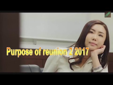 Purpose of reunion 2 2017 - 재결합 2 2017의 목적