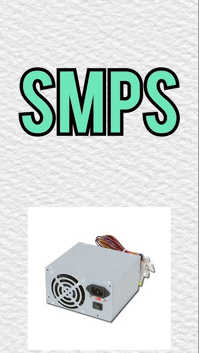 SMPS // Full form of 'SMPS' - YouTube