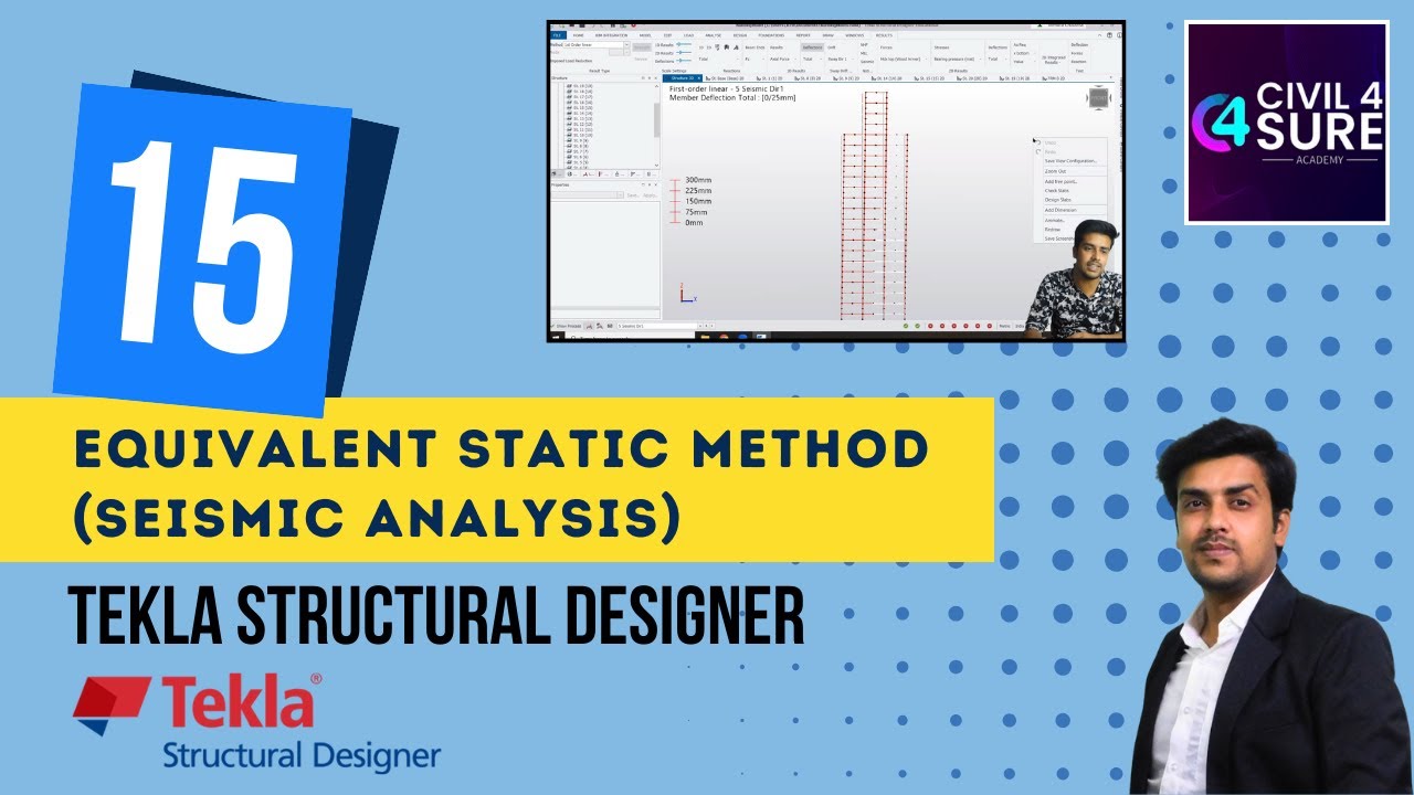 Tekla Structural Designer - 15 Seismic Analysis by Equivalent static ...