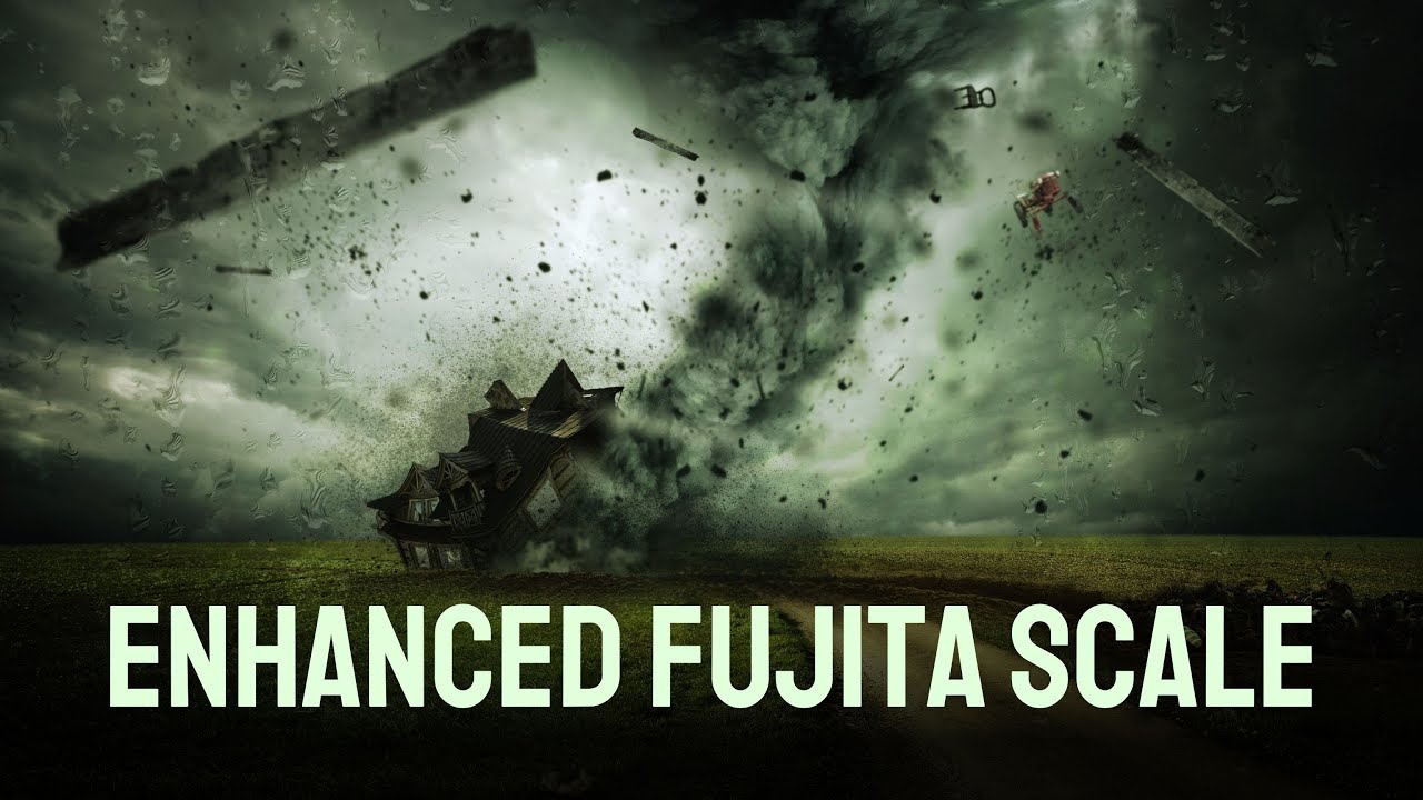 The Enhanced Fujita Scale - YouTube