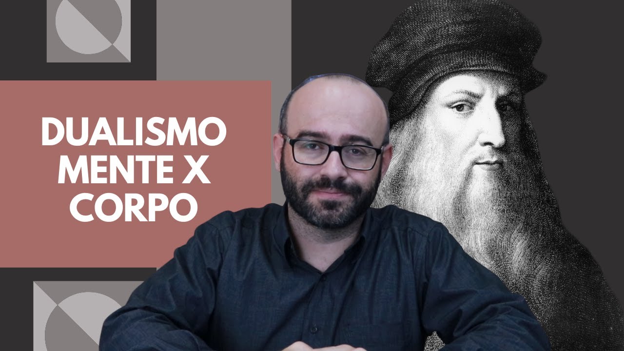 Dualismo Mente E Corpo - RETOEDU