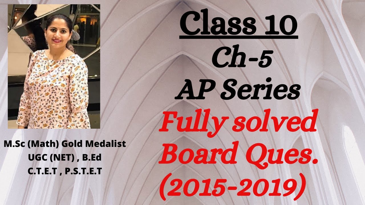 CLASS 10/ CH-5 AP Series /SOLVED BOARD QUESTIONS FROM 2015 - 2019 - YouTube