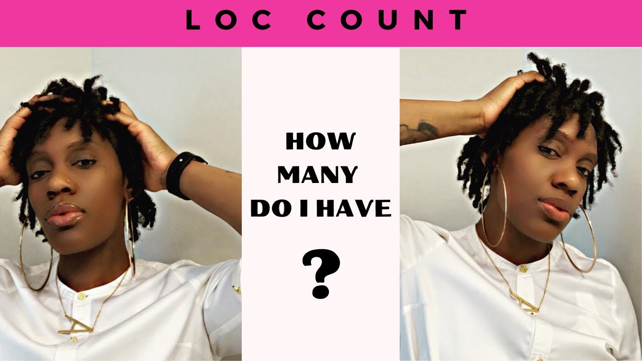 Loc Count | How Many Locs I Have? | Length Check 2020 (Count with me ...