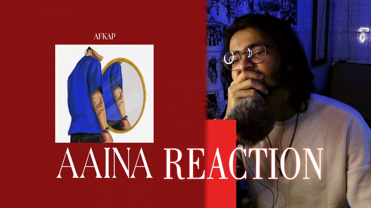 Aaina - AFKAP | Reacton | Discover DHH Day #48 - YouTube