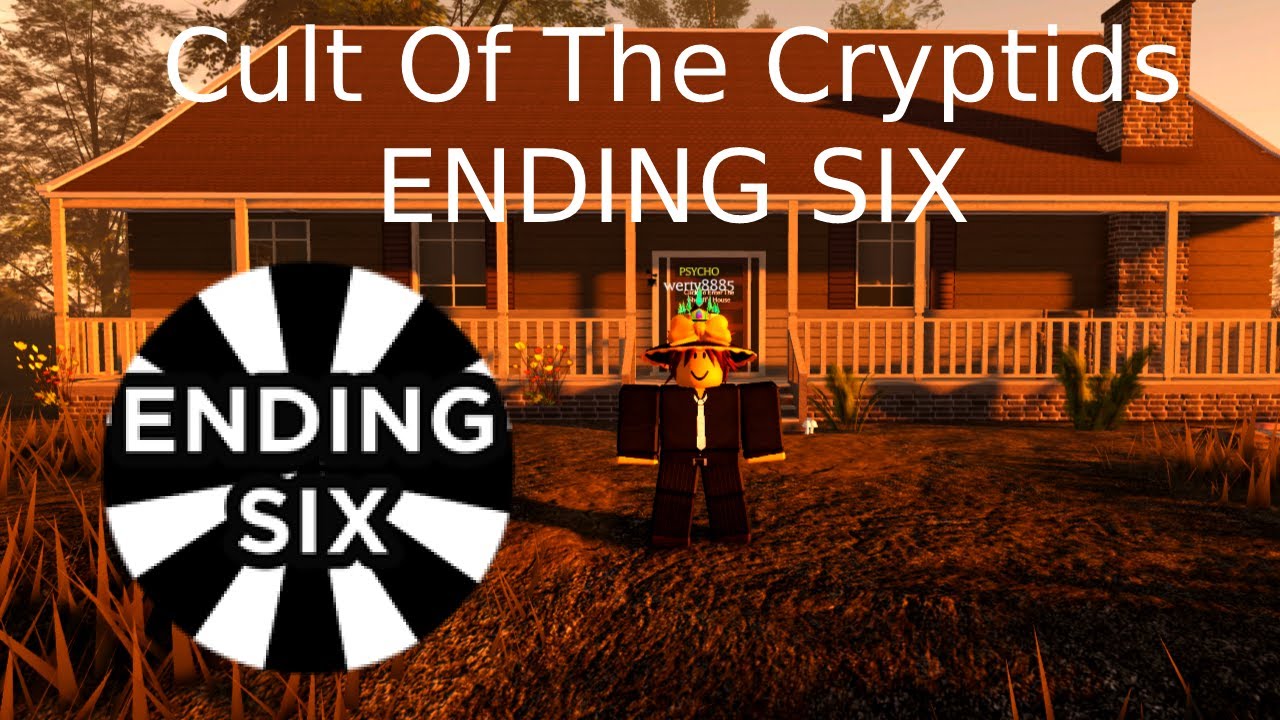How to get '[CHAPTER 1] Ending Six!' Badge | Cult Of The Cryptids ...