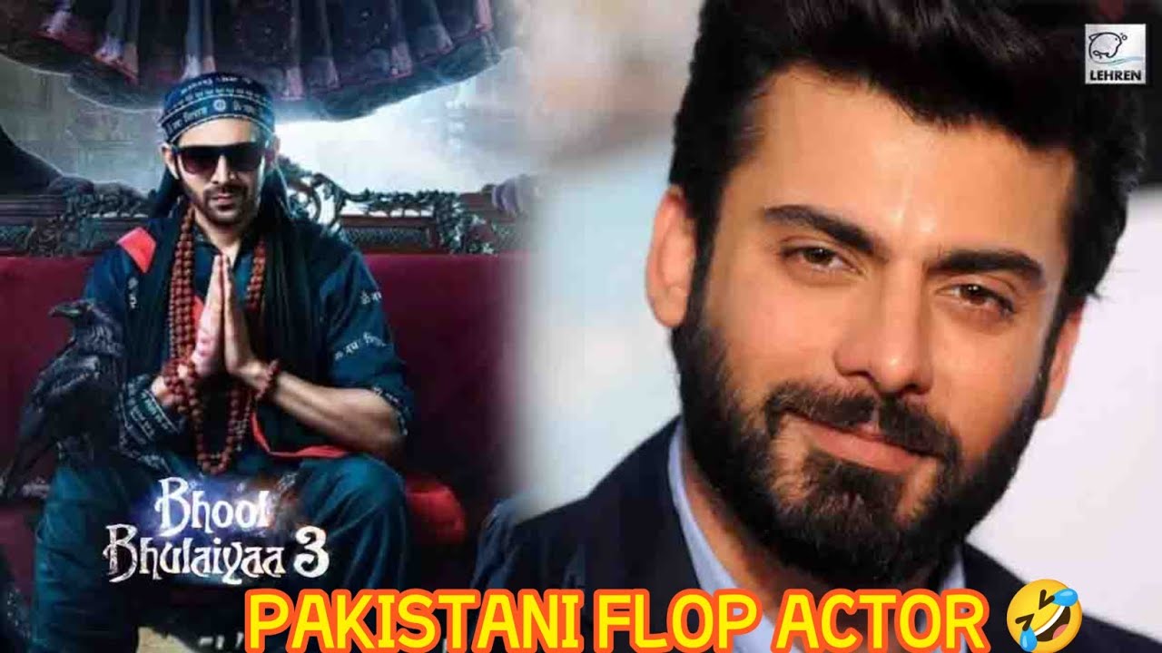 Pakistani Flop Star Fawad Khan Comeback With Kartik Aaryan's Bhool ...