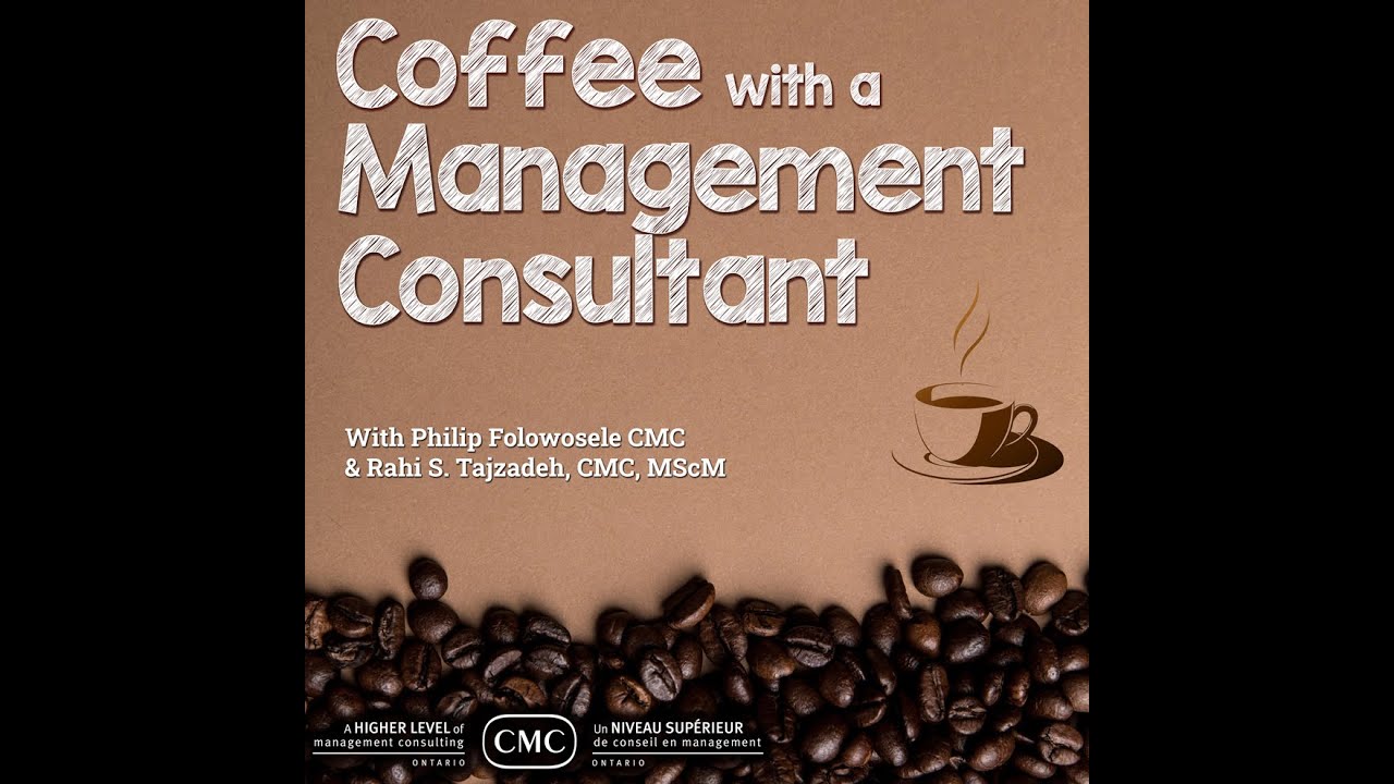Coffee With a Management Consultant Podcast Episode 5: Mr. Tyler Milne ...