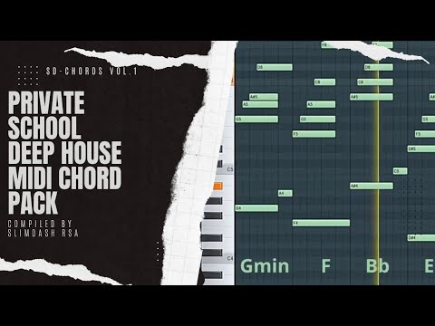 KELVIN MOMO || FREE MIDI || SD-CHORD PACK || PRIVATE SCHOOL AMAPIANO || DEEP HOUSE @Slimdash-RSA ...