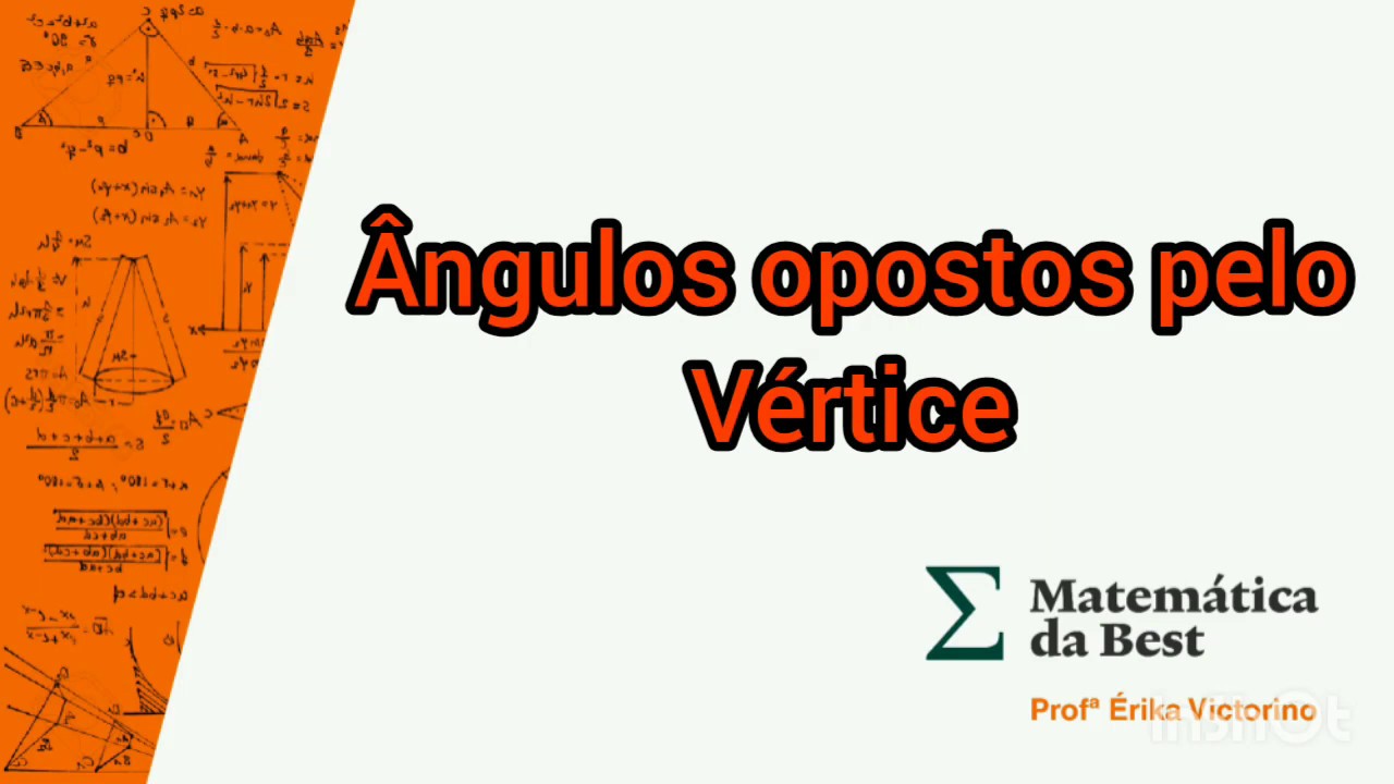 Ângulos opostos pelo vértice (Exercícios Resolvidos) - YouTube