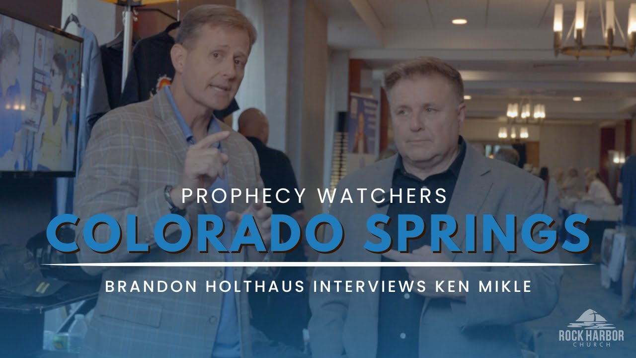Interview with Ken Mikle | Colorado Springs Prophecy Watchers ...