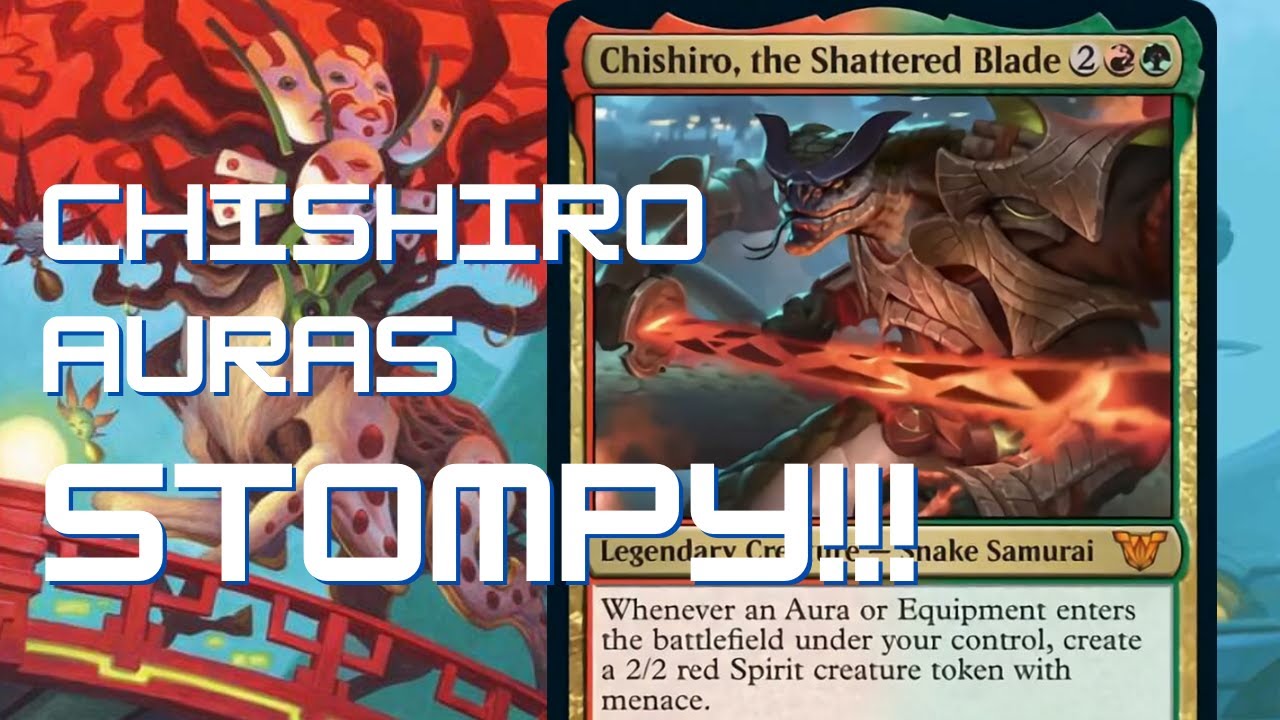 What Enchantment cards are best for Chishiro, the Shattered Blade ...
