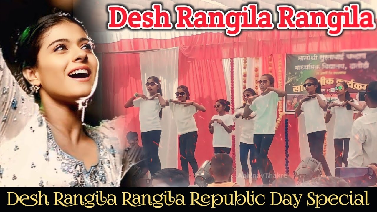 Desh Mera Rangila | Des Rangila Rangila Song Cover Dance | Republic Day ...