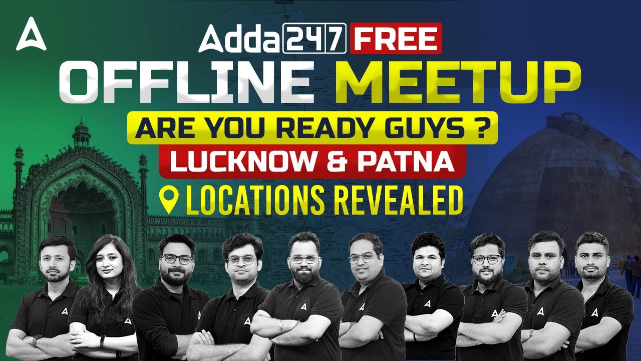 Adda247 Free Offline Meetup | Are You Ready Guys? | Lucknow and Patna ...