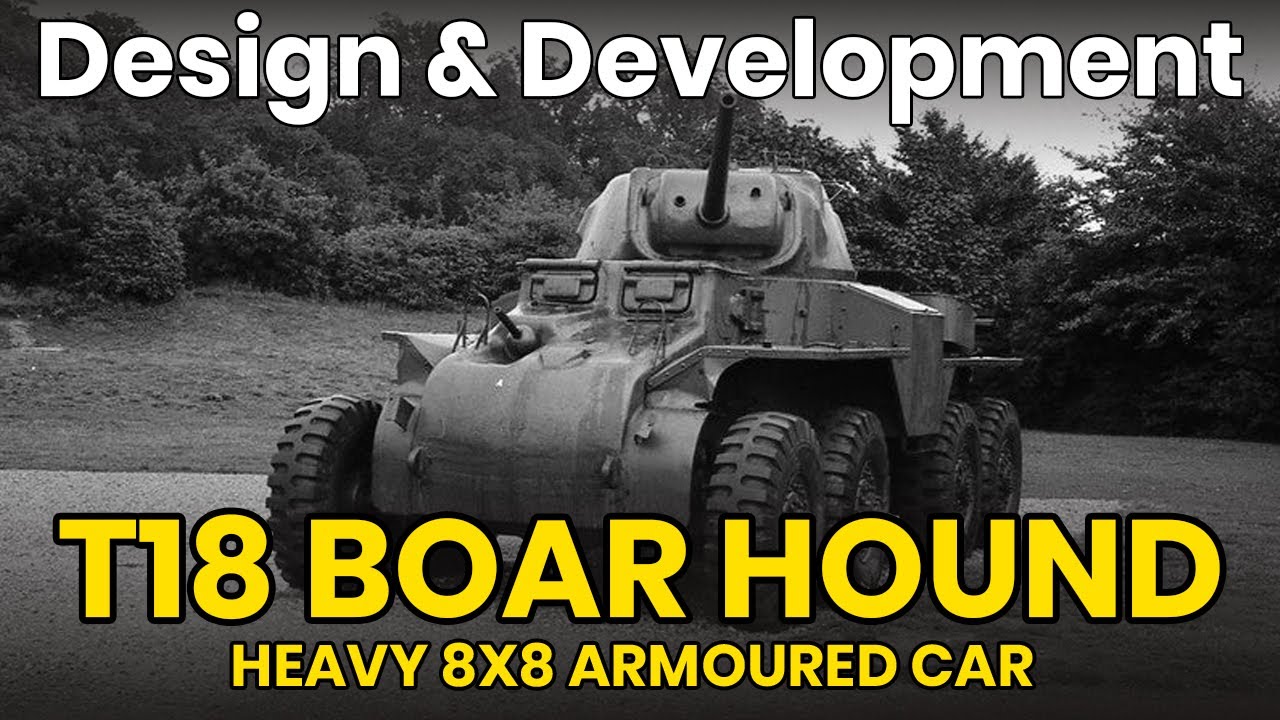 T18 BOARHOUND: - Tank Design & Development | WoT.cz