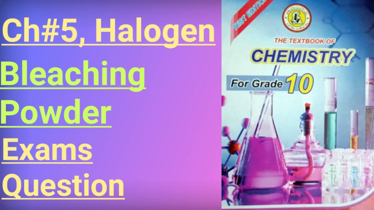 Ch#5,Halogen,(Bleaching Powder, Uses and it's Laboratory Preparation ...