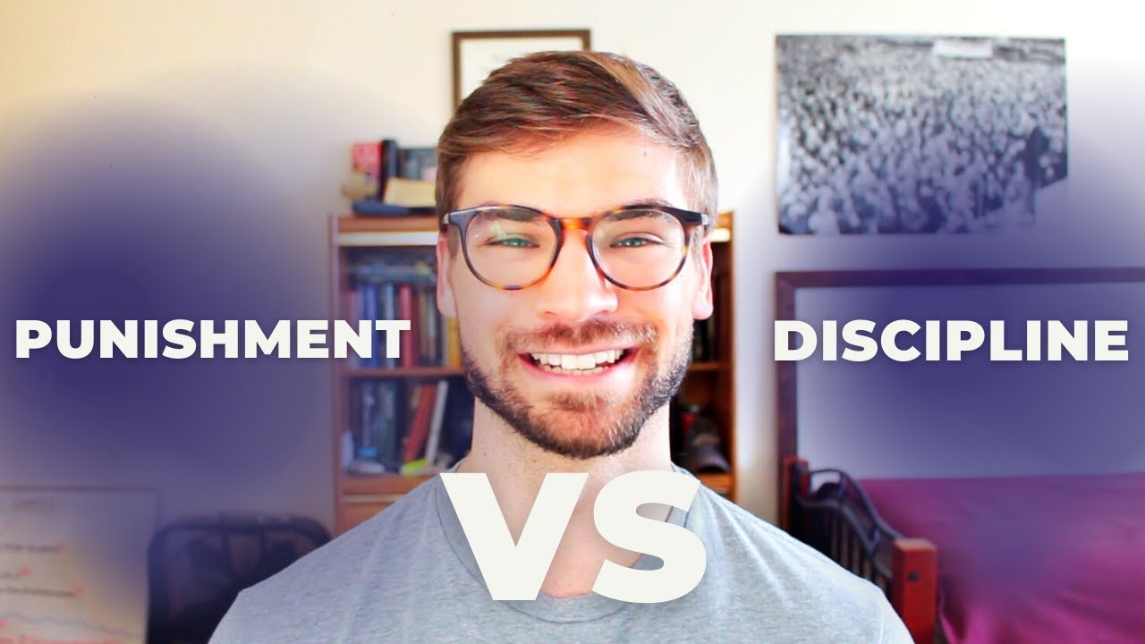 Punishment VS Discipline | Why God Doesn't Punish | Healthy Correction ...