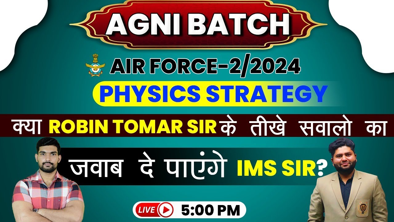 Airforce Physics Strategy 2024 | Airforce 2 2024 |Airforce New Course ...