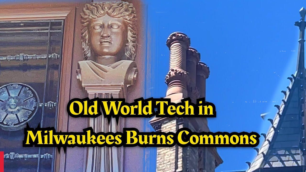 Old World Tech in Milwaukees Burns Commons (Monolith, Lion House, Free ...