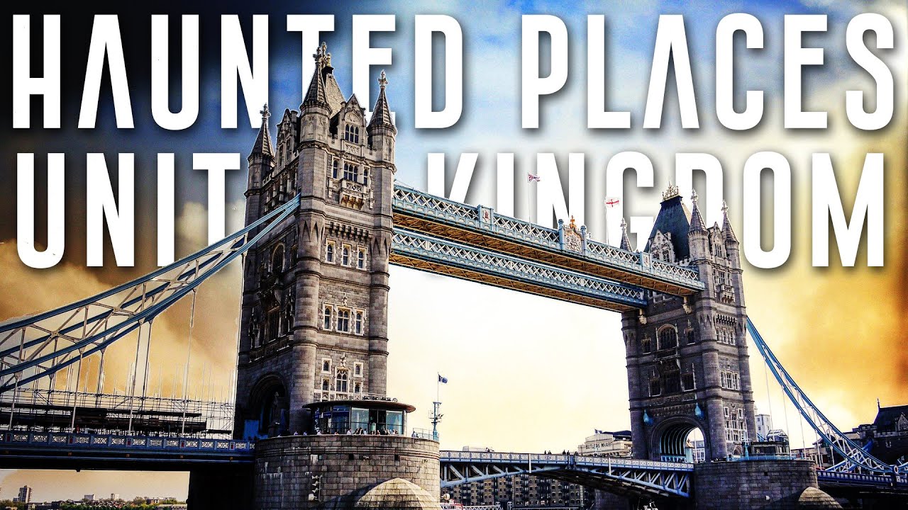 Top 10 Haunted Places In UK | Most Haunted Houses In England Wales ...