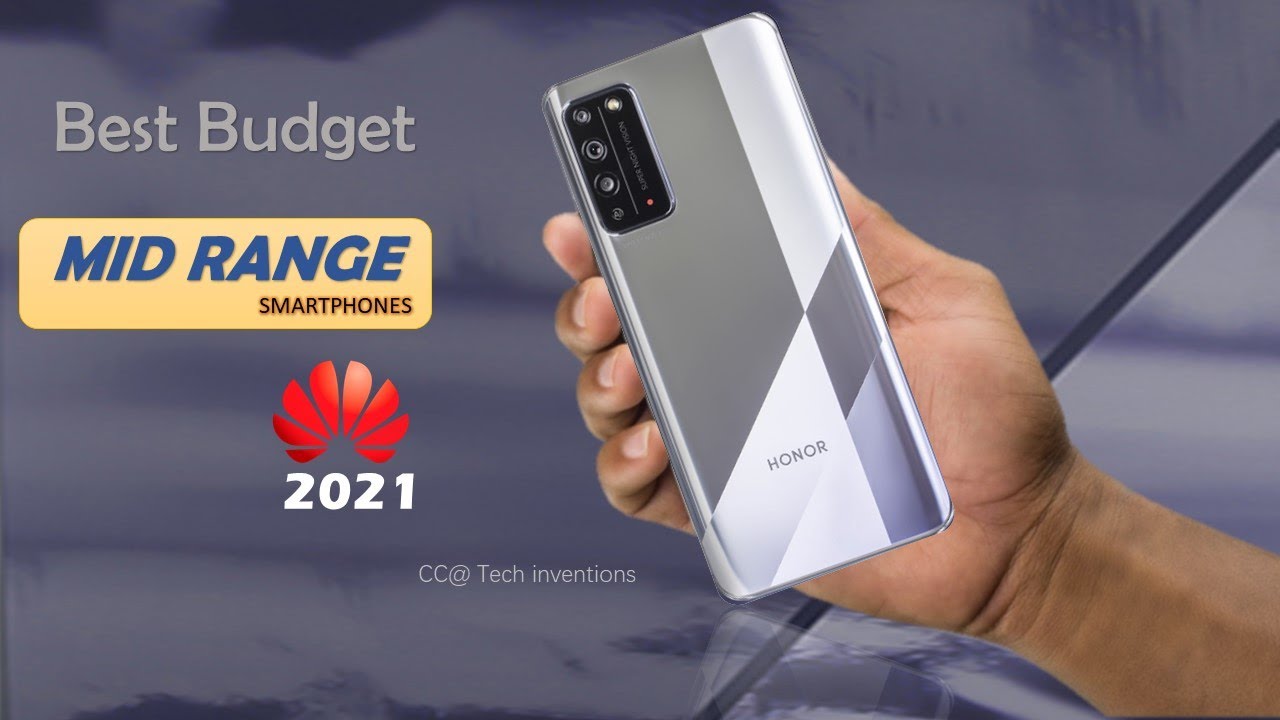 TOP 5 Best Budget Huawei Smartphones 2021| Best Latest mid Range huawei ...
