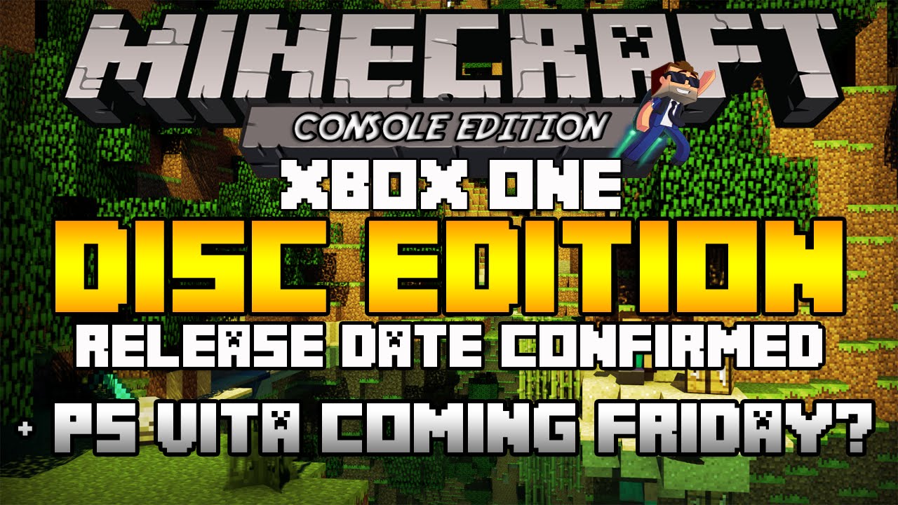 Minecraft Xbox One Disc Release Date & News + PSVita Coming Friday ...