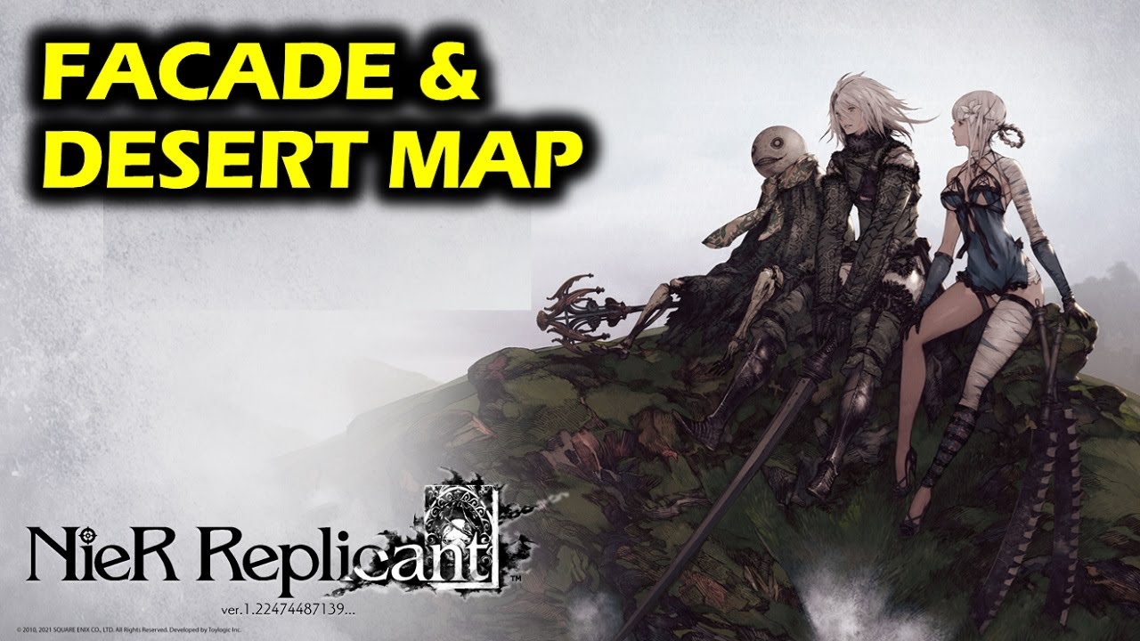 Facade Map & Desert Map Locations | NieR Replicant ver 1.22 (2021 ...