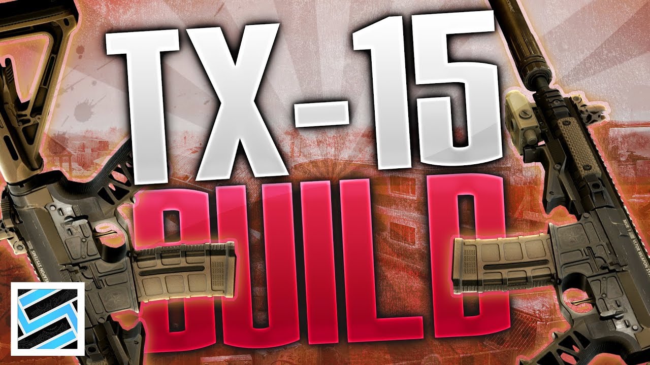 THE PERFECT TX-15 BUILD FOR PVP - Escape from Tarkov - YouTube