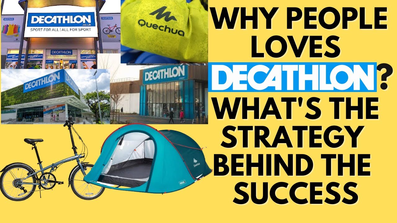 Strategy of Decathlon to become worlds top sports retailer explained ...