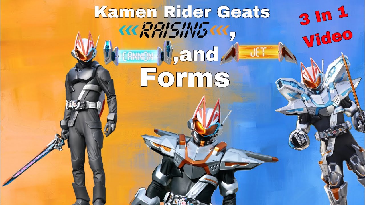 Kamen Rider Geats Raising Form, Command Form Cannon Mode, And Command ...
