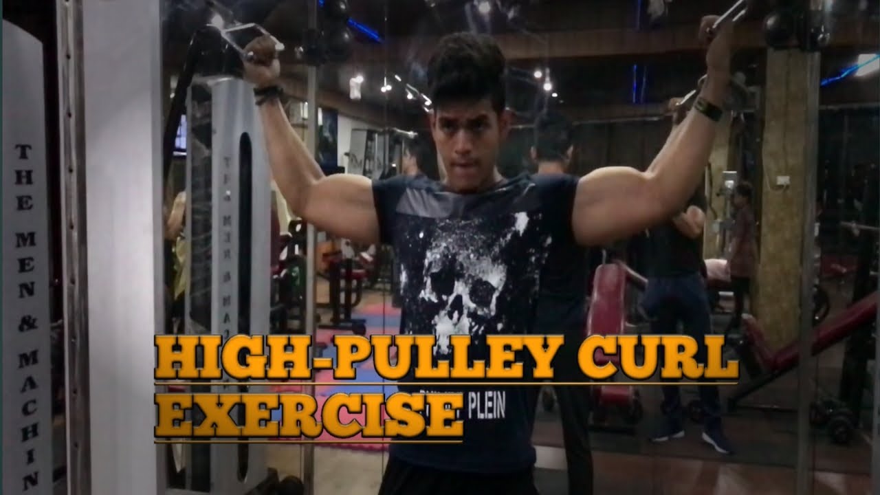 🔴 HIGH-PULLEY CURL | OVERHEAD CABLE CURL | FOR BICEPS - YouTube