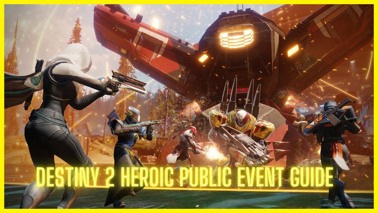 Destiny 2 Heroic Public Event Guide (How to Make EVERY Public Event ...