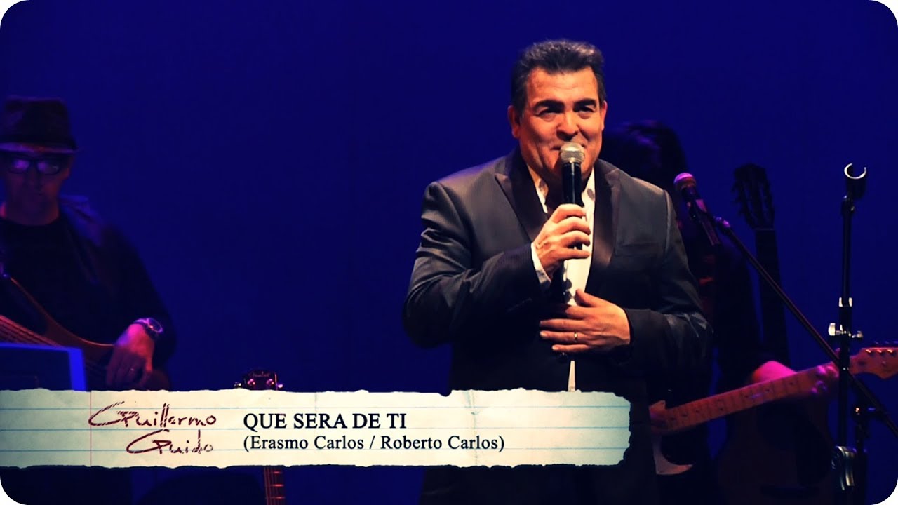 Guillermo Guido - Que Sera de Ti - YouTube