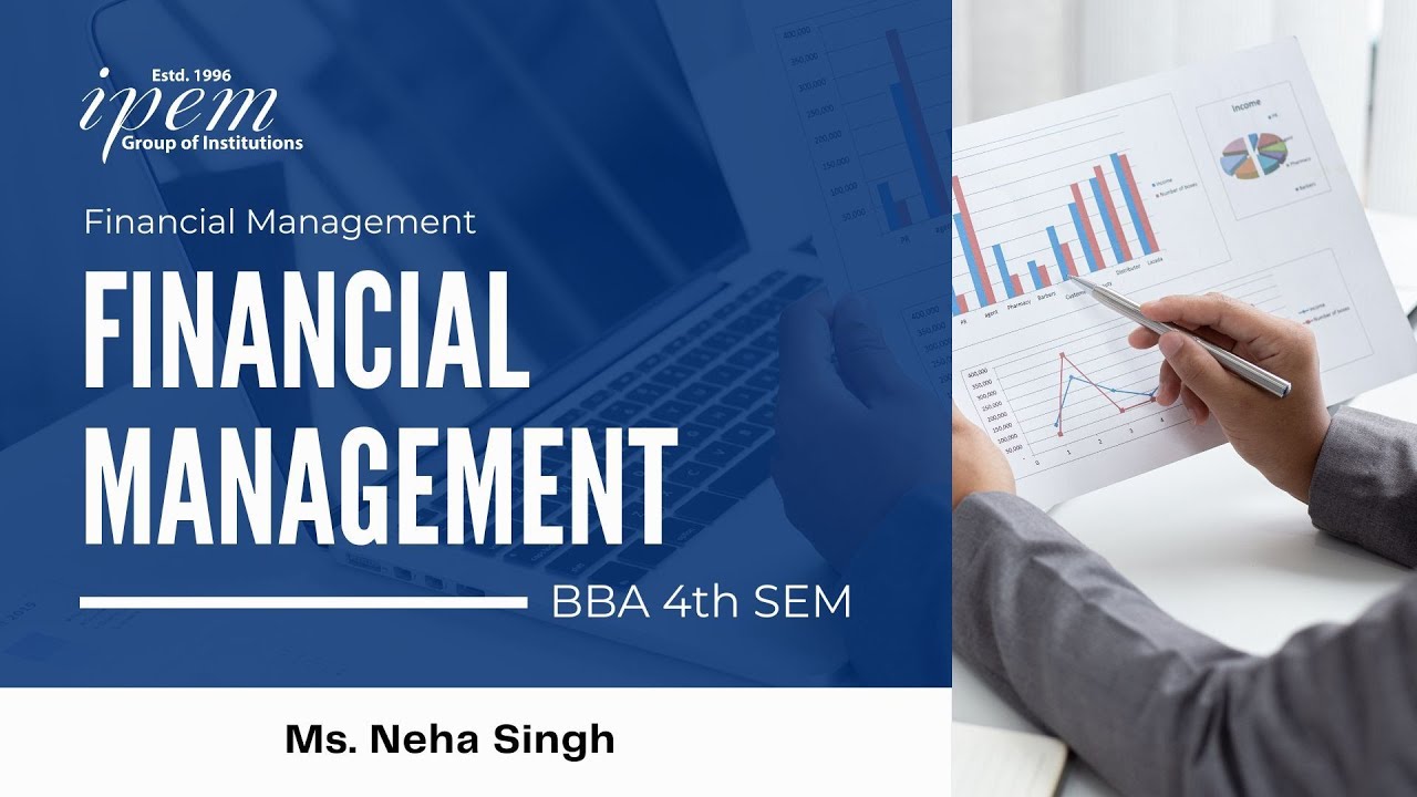 Financial Management BBA 4th SEM Neha Singh YouTube financial-management-bba-4th-sem-neha-singh-youtube