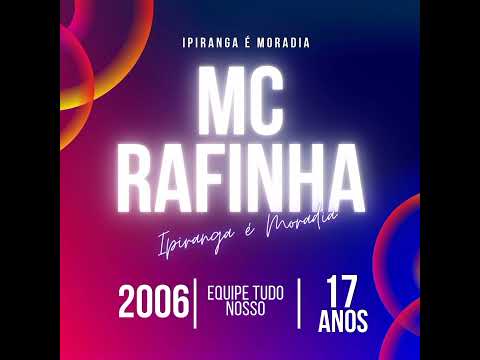 Ipiranga é moradia (Mc Rafinha)