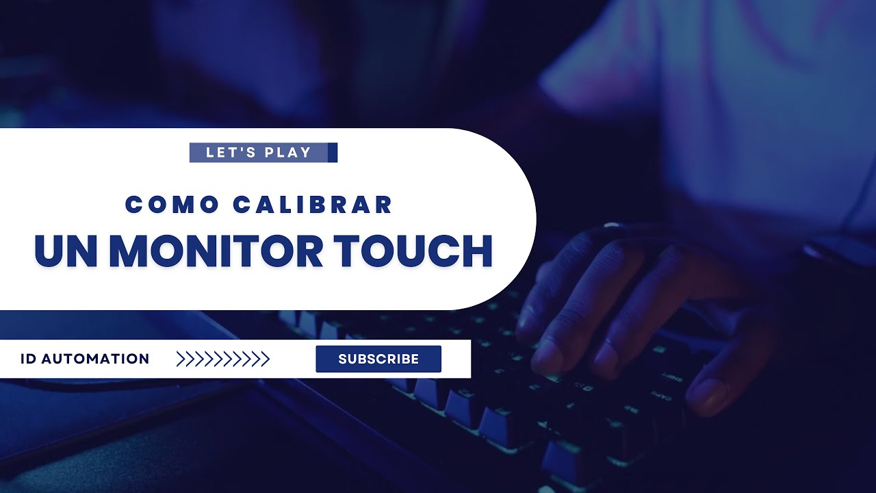 COMO CALIBRAR UN MONITOR TOUCH ! - YouTube