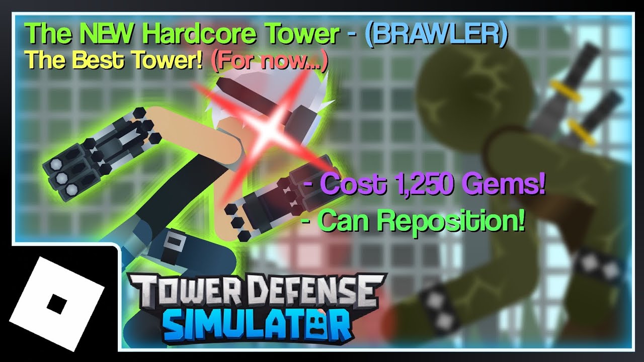 The NEW Hardcore Tower (BRAWLER) - Tower Defense Simulator - Animation ...