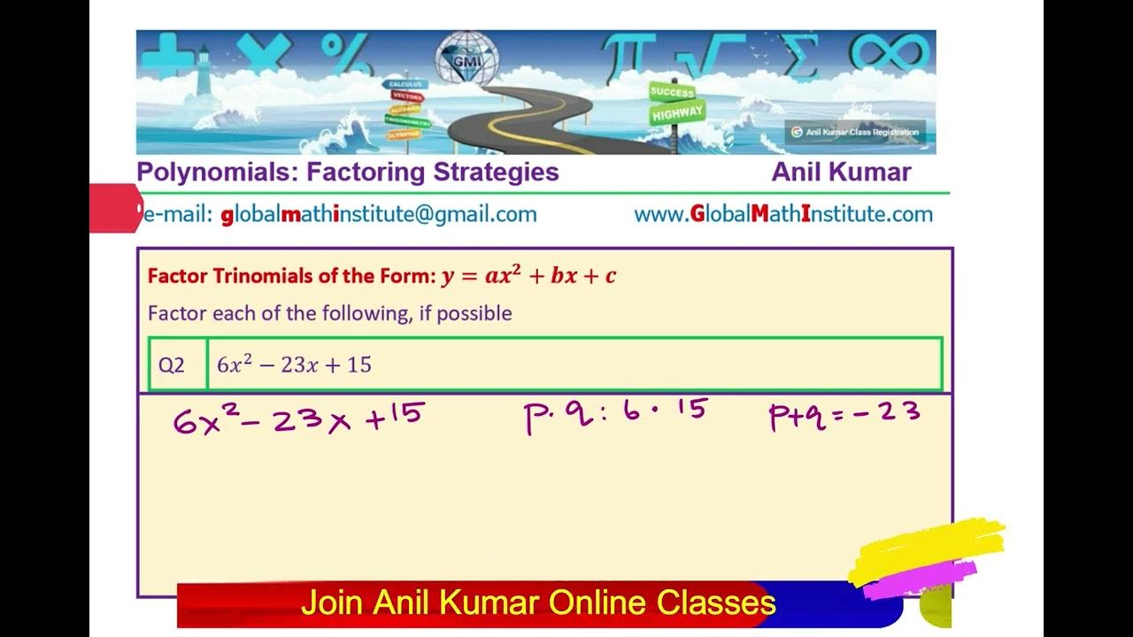 Factor 10 Examples Leading Coefficient not 1 Difficult Trinomials ax^2 + bx + c Product Sum ...