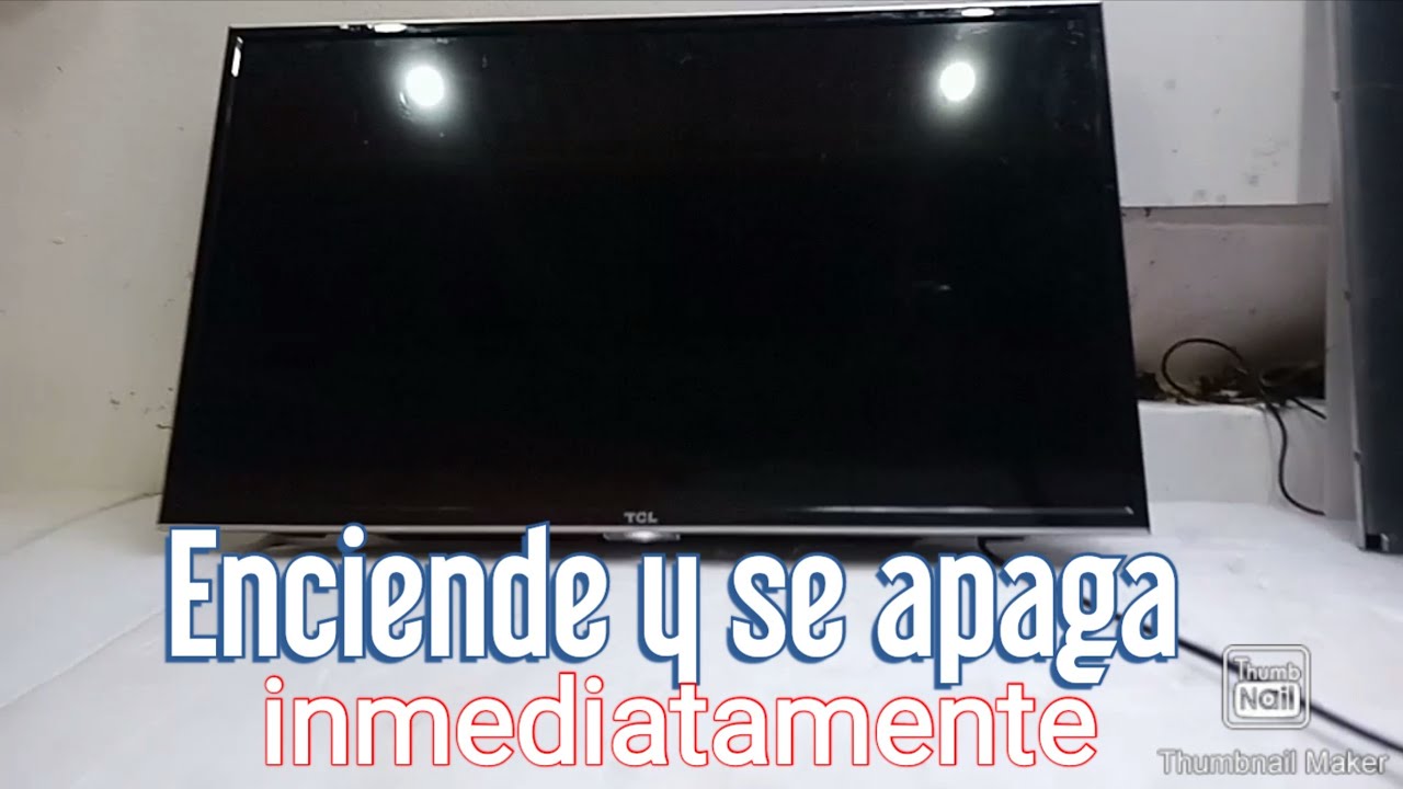 TCL enciende y se apagan los LEDs inmediatamente // TCL SMART TV - YouTube