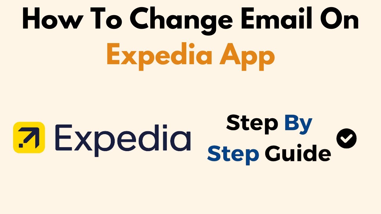 How To Change Email On Expedia App - YouTube