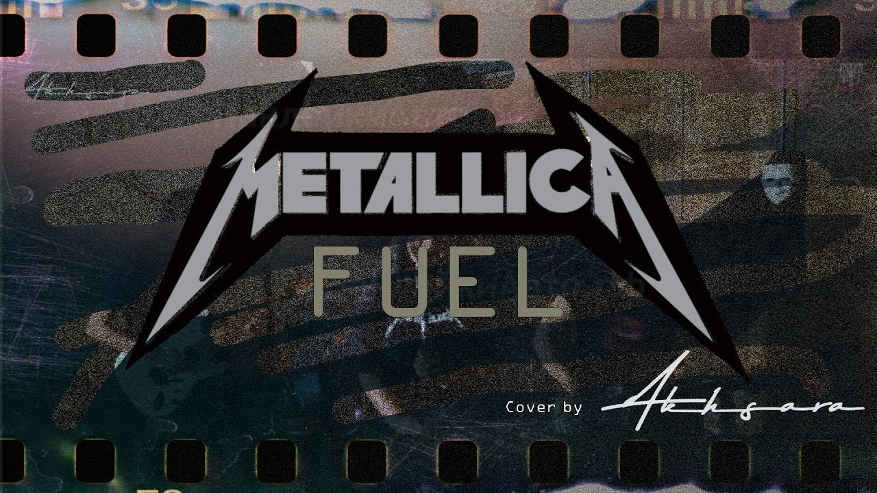 METALLICA - FUEL Cover by Akhsara Band - YouTube