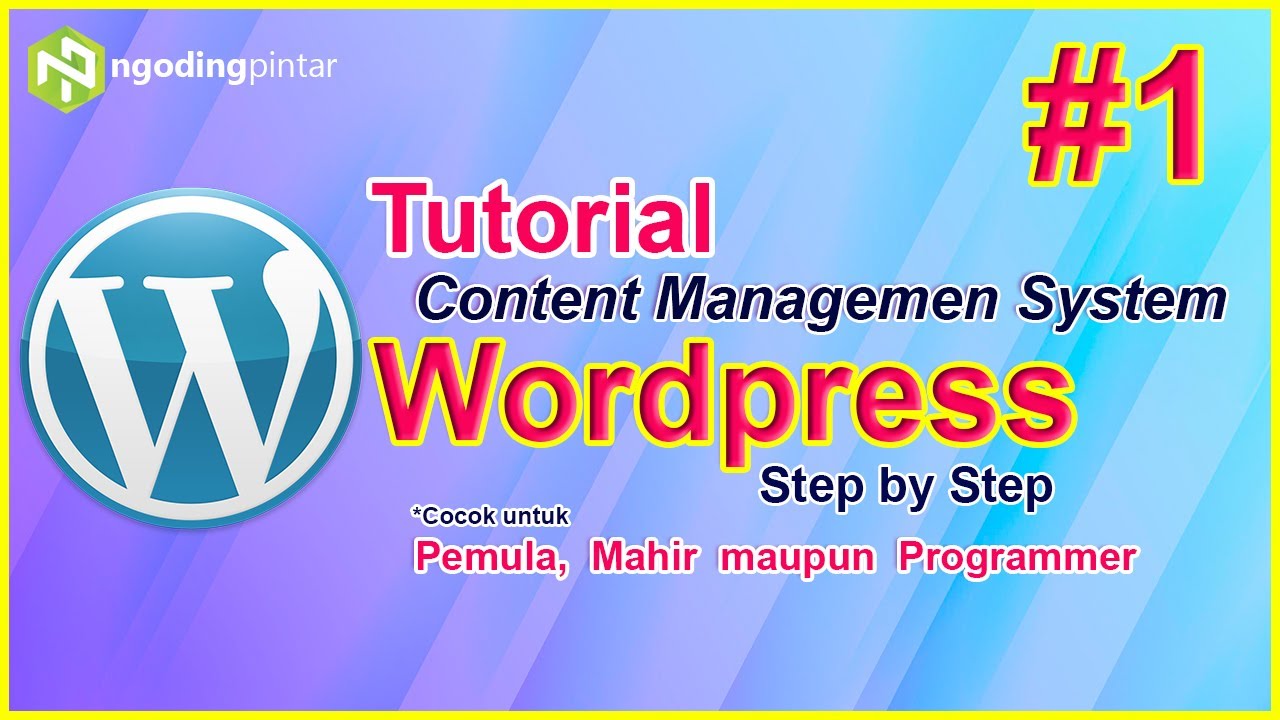 Pengenalan Wordpress - #1 | Belajar Wordpress hingga Mahir - YouTube