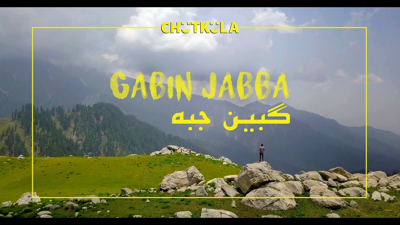 Gabin Jabba | Swat Valley | Gabin Jabba road conditions | Travel Guide ...