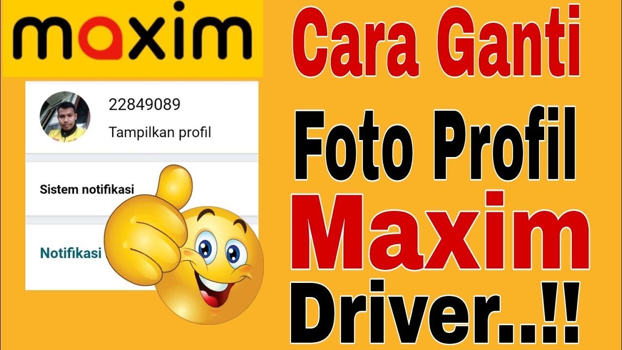Cara ganti foto Profil Maxim Driver..!! Cara Mengganti foto profil ...