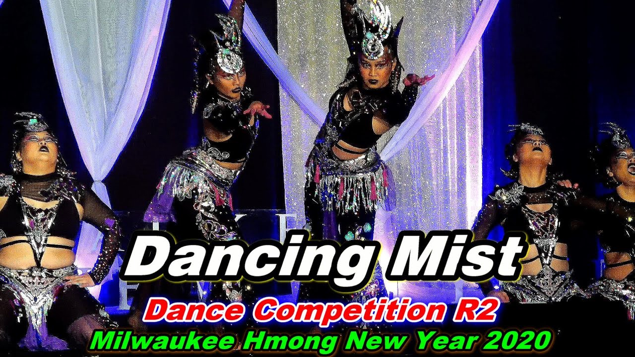 Dancing Mist - Dance Competition R2 @Milwaukee Hmong New Year, WI (12-8 ...